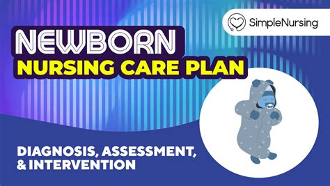 Newborn Nursing Diagnosis And Care Plan Nursing Interventions And Assessments