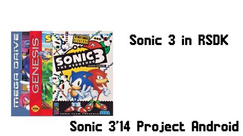 Sonic 3 In Rsdk Sonic 3 14 Project Android Youtube