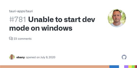 Unable To Start Dev Mode On Windows · Issue 781 · Tauri Appstauri