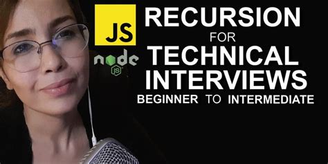 recursion for technical interviews a guide for self taught developers