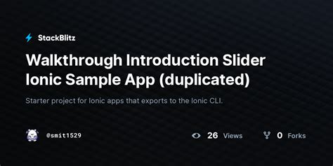 Walkthrough Introduction Slider Ionic Sample App Forked Stackblitz