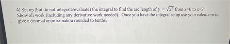 Solved Set Up But Do Not Integrate Evaluate The Chegg