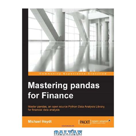 دانلود کتاب Mastering pandas for Finance Master pandas an open source Python Data Analysis