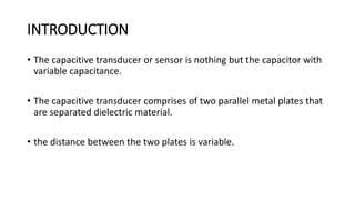 Capacitive Transducers PPTX