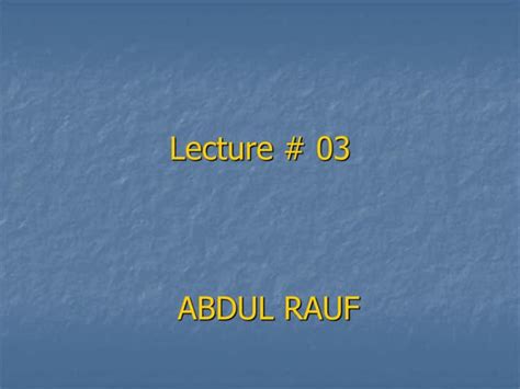 Lecture 3 Programming Fundaments By Abdul Raufpdf