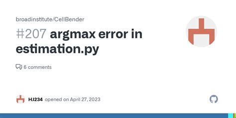 Argmax Error In Estimationpy · Issue 207 · Broadinstitutecellbender