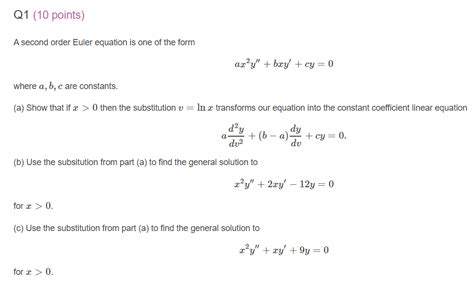 Solved Q1 10 Points A Second Order Euler Equation Is One