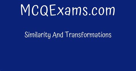 Similarity And Transformations