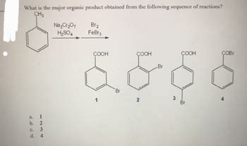 Answered: What is the major organic product obtained from the following sequence of reactions ...
