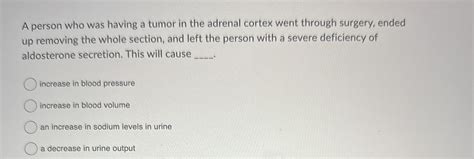 High Quality Solution A Person Who Was Having A Tumor In The Adrenal