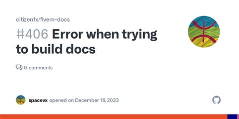 Error When Trying To Build Docs · Issue 406 · Citizenfxfivem Docs