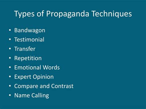Ppt Types Of Propaganda Techniques Powerpoint
