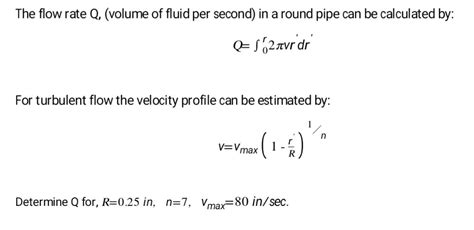 Solved The Flow Rate Q Volume Of Fluidper Second In A Chegg