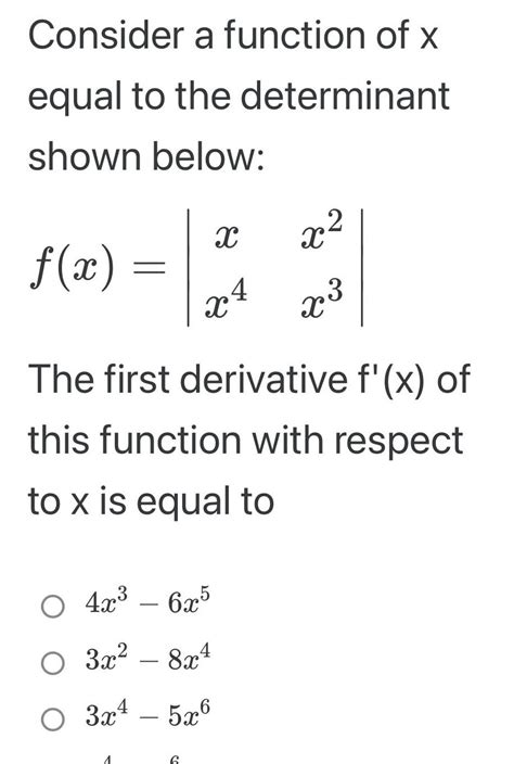 [answered] consider a function of x equal to the determin math
