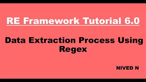 RE Framework Tutorial Data Extraction Process Using Regex YouTube