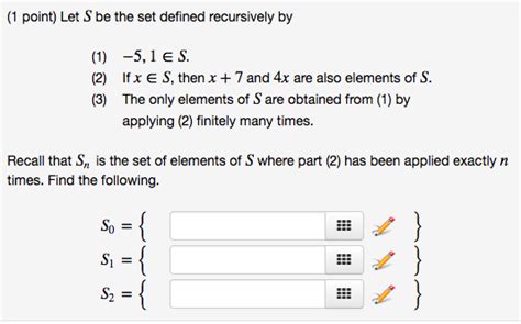 solved let s be the set defined recursively by 5 1