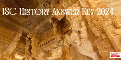 ISC History Answer Key 2024 Class 12 History Questions With Answers