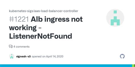 alb ingress not working listenernotfound · issue 1221 · kubernetes
