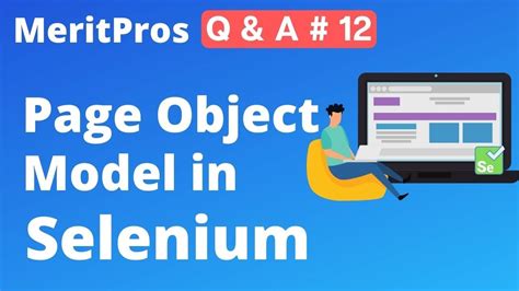 What Is Page Object Model In Selenium Pom Implementation In Selenium Java Meritpros Q And A