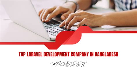 Best Laravel Development Company In Bangladesh Microdeft