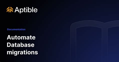 Automate Database Migrations Aptible