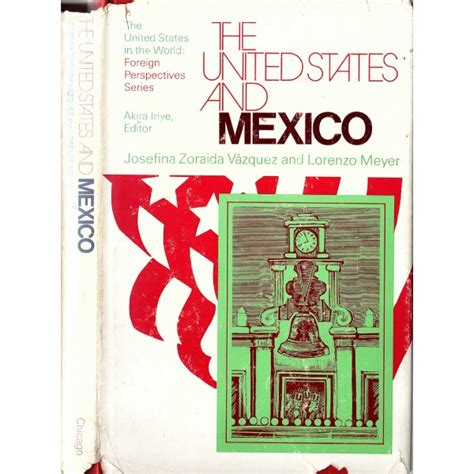 Dr Lorenzo Meyer México Frente A Estados Unidos