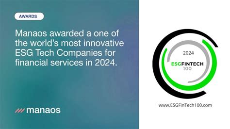 Patrick Colle On Linkedin Manaos Among The Worlds Top 100 Esg Fintech Companies In 2024