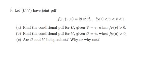 Solved 9 Let Uv Have Joint Pdf Fuvuv21u2v3 For 00