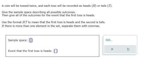 solved a coin will be tossed twice and each toss will be