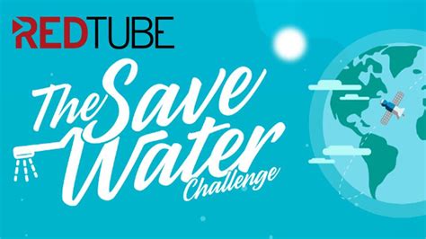 Redtube Launches App For The Save Water Challenge