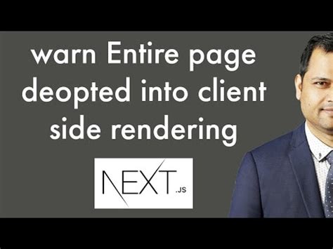 Warn Entire Page Deopted Into Client Side Rendering Npm Run Build Html Id Next Error Youtube
