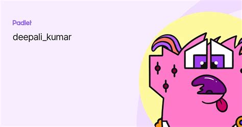 Deepali Kumar Profile Padlet