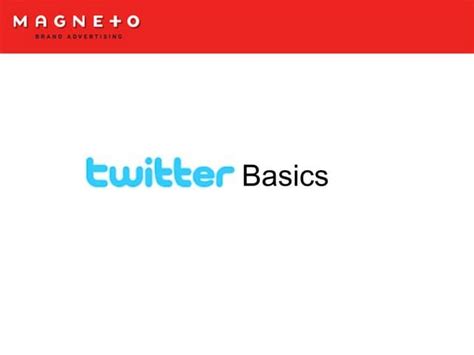 Twitter Basics Ppt