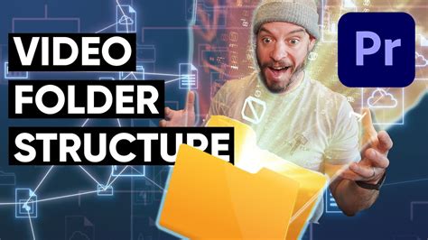 Uncover The Secrets Of Creating The Ultimate Video Editing Folder