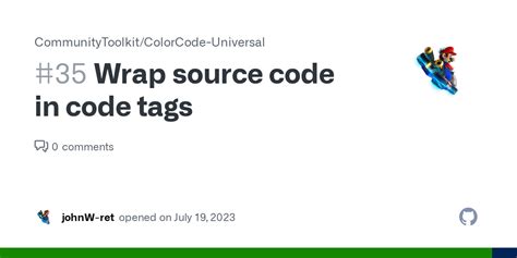 Wrap Source Code In Code Tags Issue CommunityToolkit ColorCode Universal GitHub