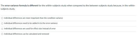 Solved The Error Variance Formula Is Different For The Chegg Com