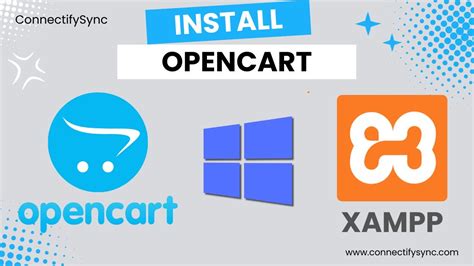 How To Install Opencart On Windows 10 Using Xampp Server 2024 Youtube