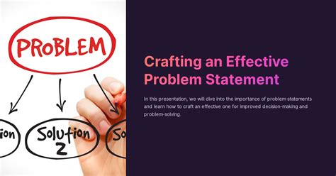Crafting An Effective Problem Statement