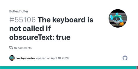 The Keyboard Is Not Called If Obscuretext True · Issue 55106