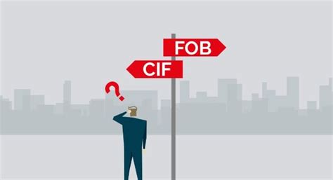FOB Vs CIFWhats Best Incoterms For You To Choose
