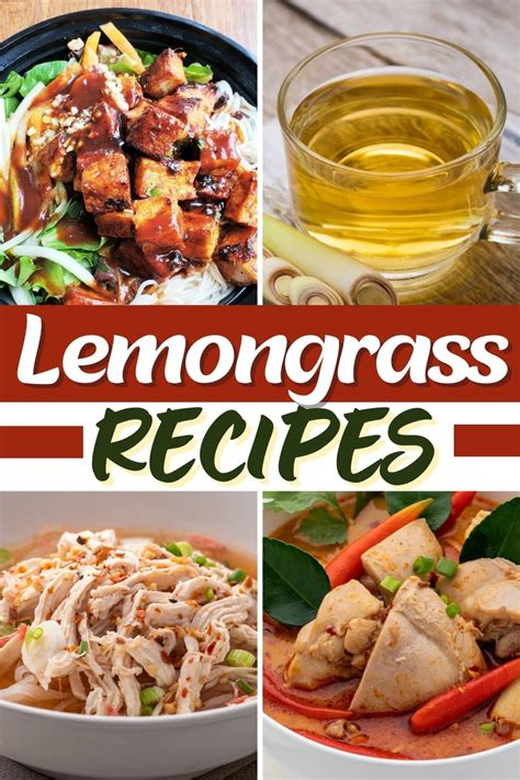 25 Lemongrass Recipes To Freshen Up Your Meals Insanely Good