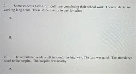 Solved Combine Each Set Of Sentences On The Following Pages Chegg