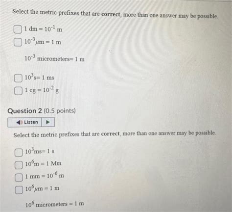 Solved Select The Metric Prefixes That Are Correct More