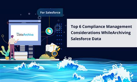 Top 6 Compliance Considerations For Archiving Salesforce Data