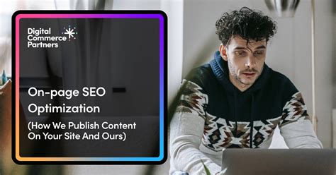 On Page Seo Optimizationhow We Publish Content On Your Site