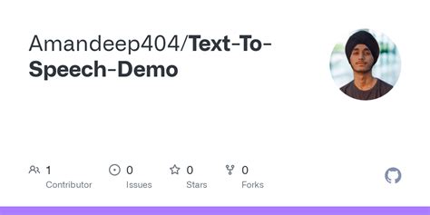 GitHub Amandeep Text To Speech Demo