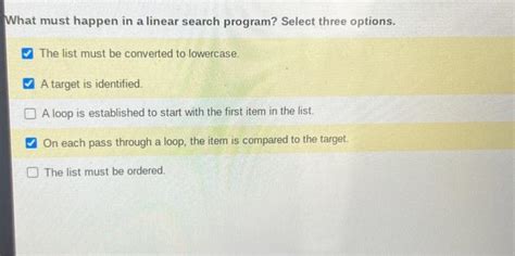 solved what must happen in a linear search program select