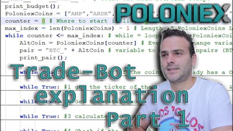 Poloniex Trade Bot Script Explanation Part 1 Youtube