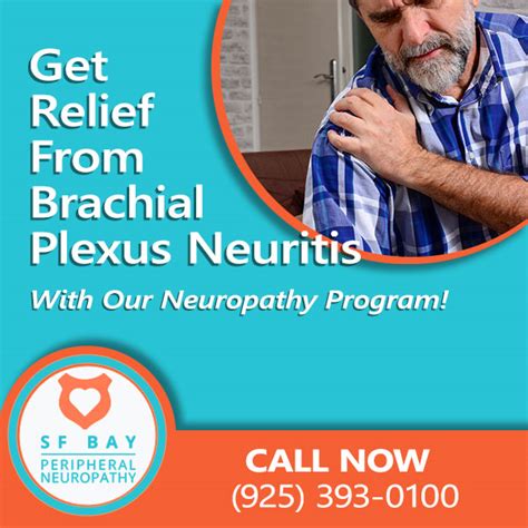 Brachial Plexus Neuritis Neuropathy San Ramon Get Brachial Plexus Neuropathy Relief