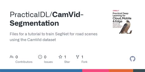 Github Practicaldlcamvid Segmentation Files For A Tutorial To Train